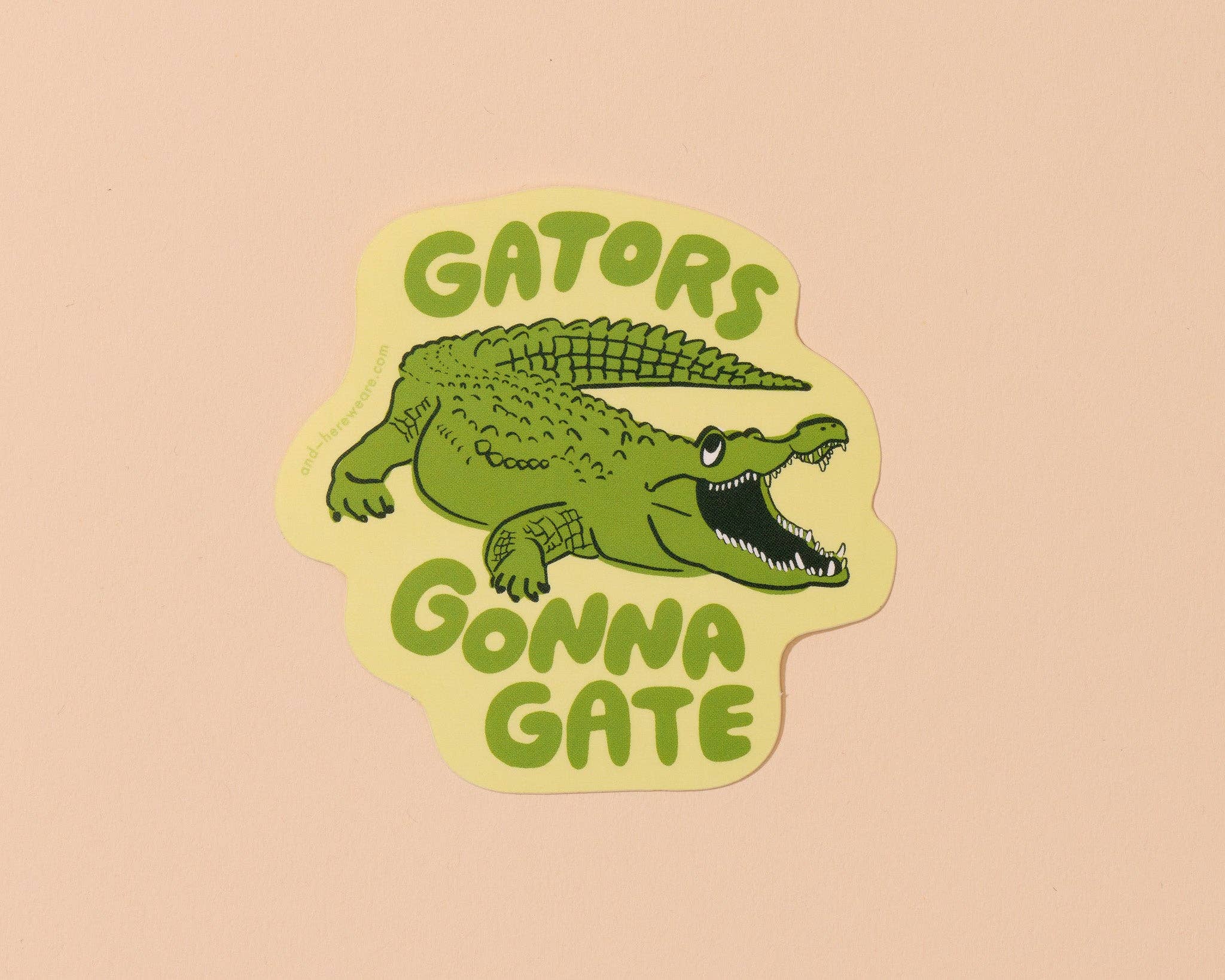 Gators Gonna Gate Alligator Vinyl Sticker – Presley Paige